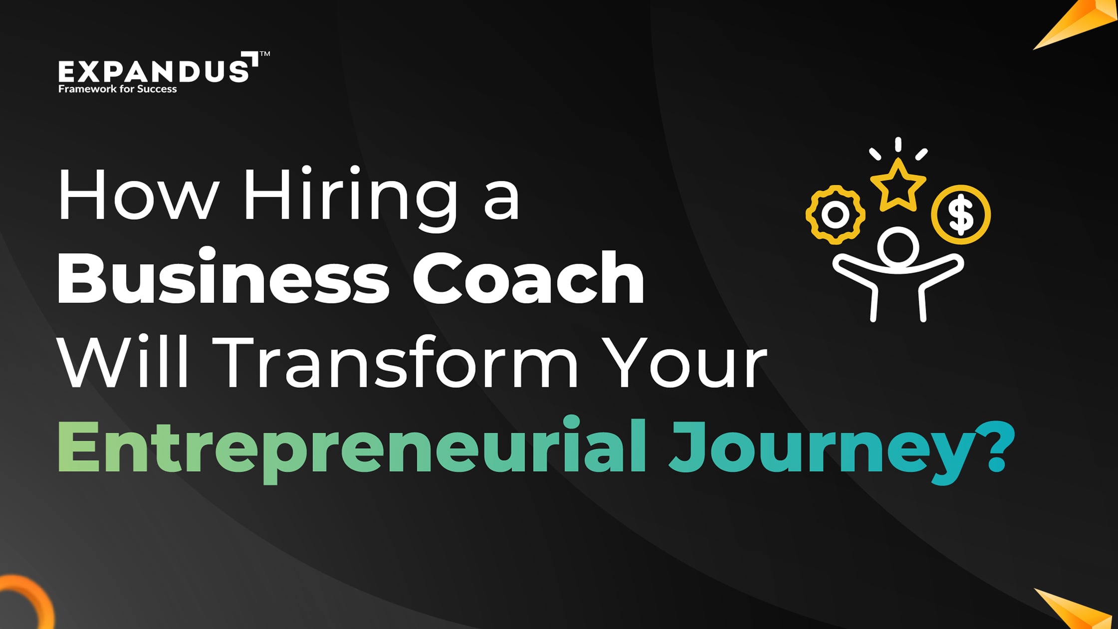 What are the Main Impact of Hiring a Business Coach?